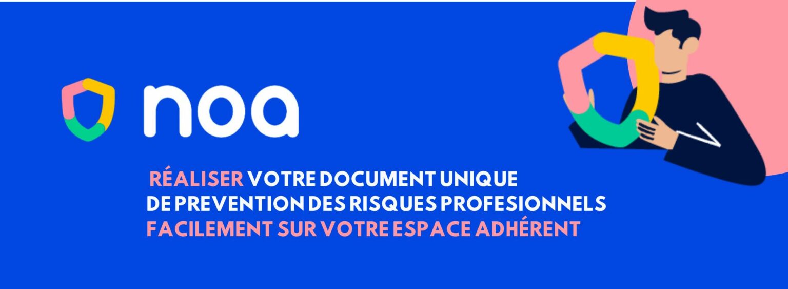 NOA, outil de prévention et DUERP - Votre service de prévention et de santé au travail